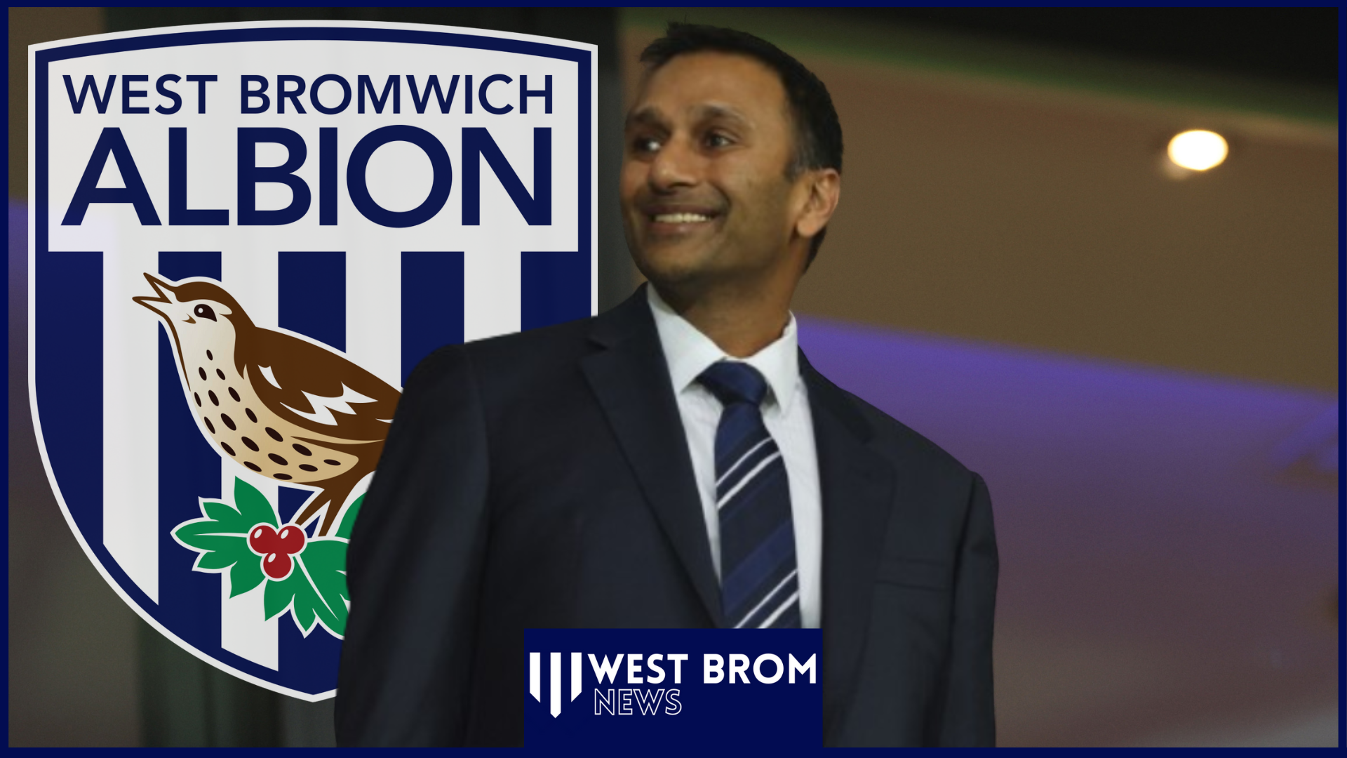 Shilen Patel makes promise to West Brom fans