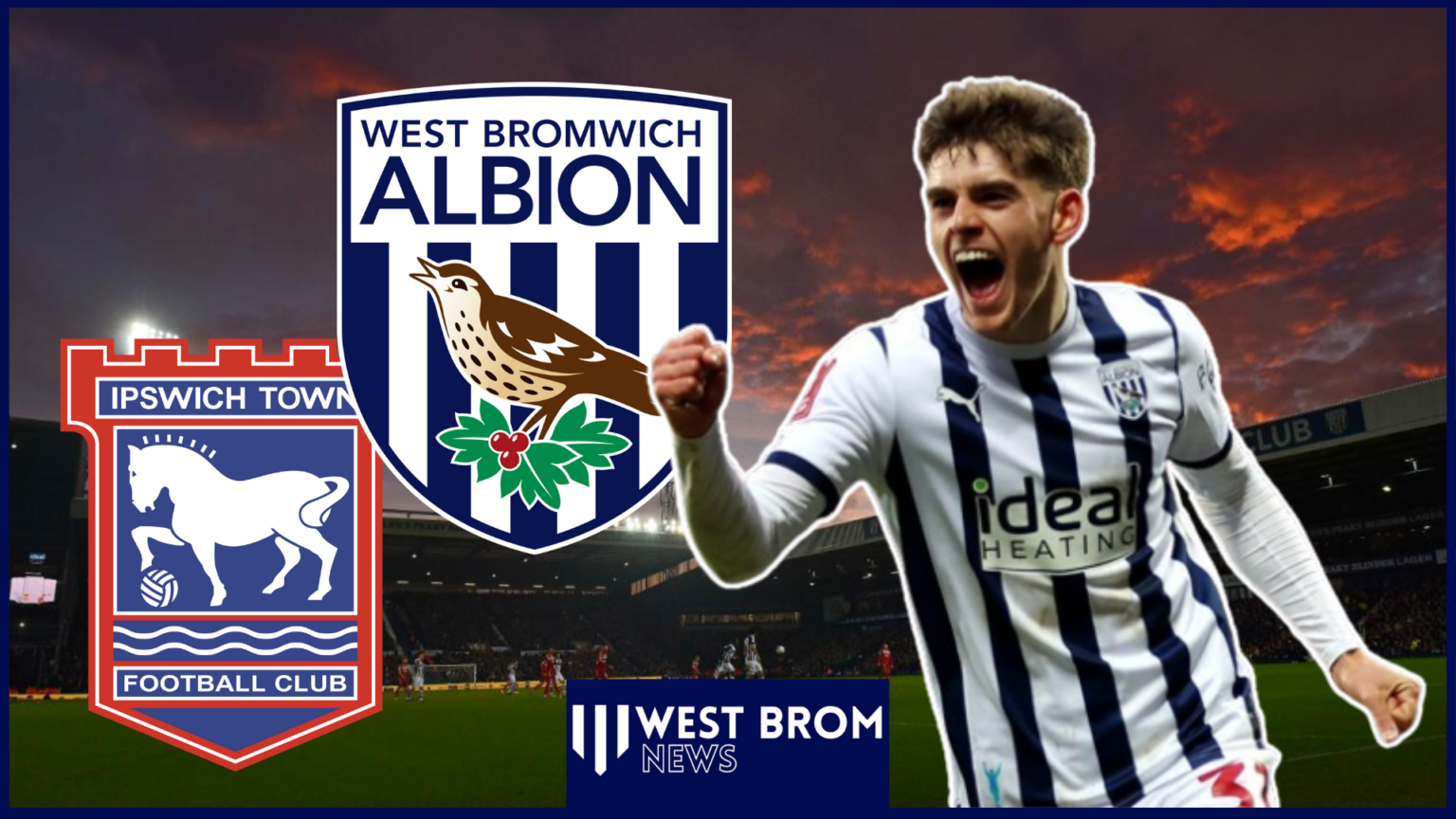 Ipswich Town submit bid to sign West Brom ace Tom Fellows